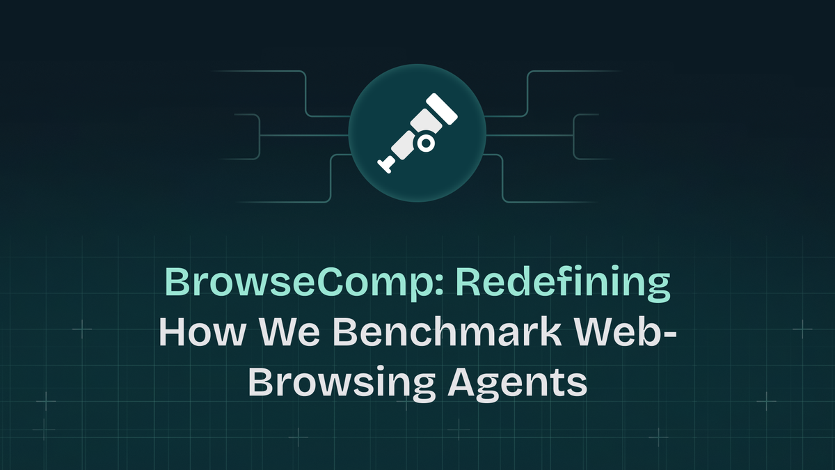 BrowseComp by OpenAI: Benchmarking for Web-Browsing Agent