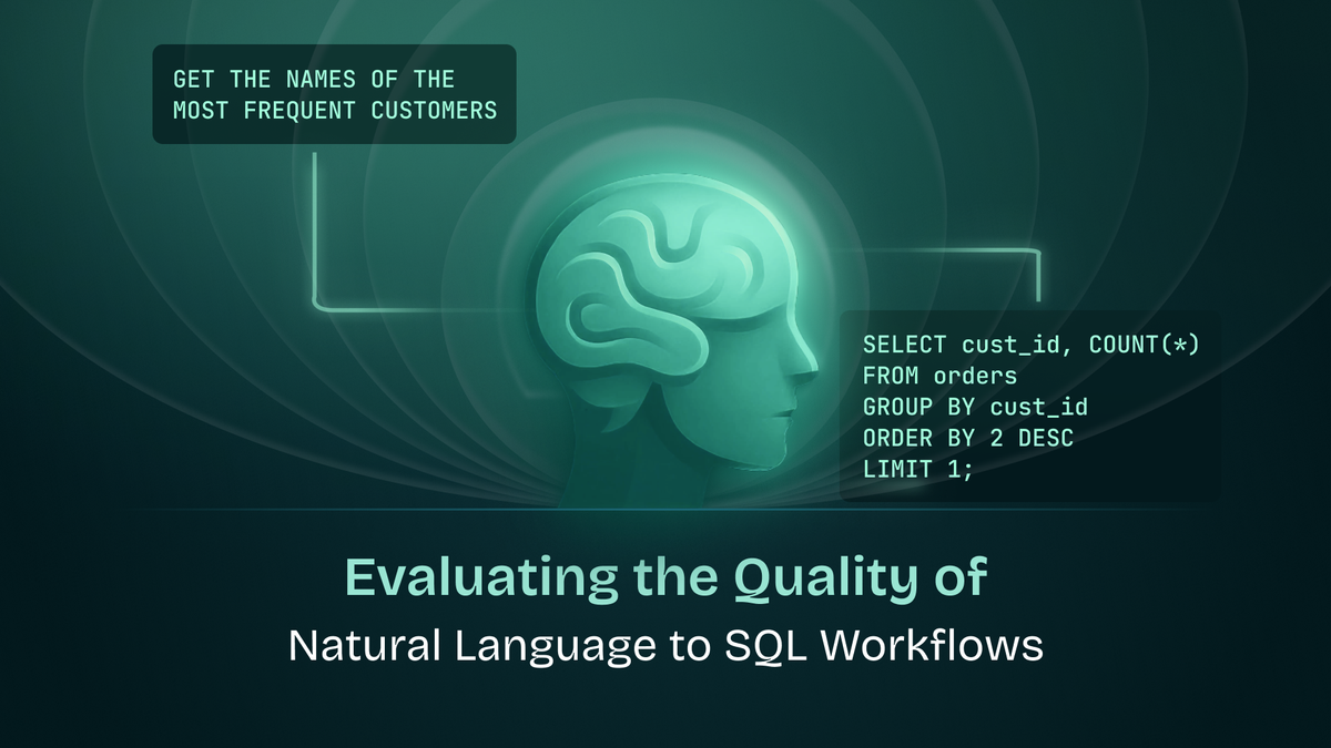 Natural Language to SQL: Build Reliable Analytics and BI Workflows