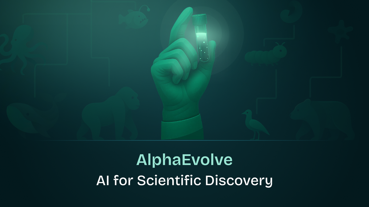 AlphaEvolve : AI for Scientific Discovery