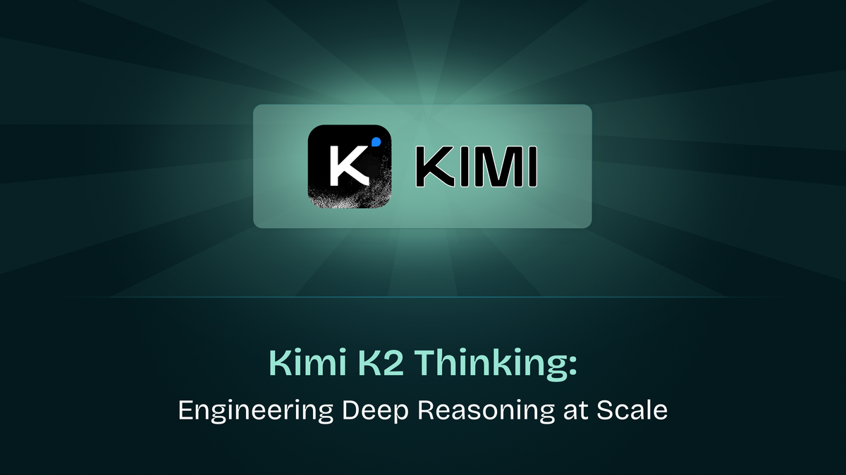Kimi K2 Thinking: Engineering Deep Reasoning at Scale